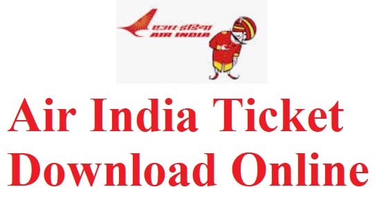 How To Download Air India Flight Ticket Online