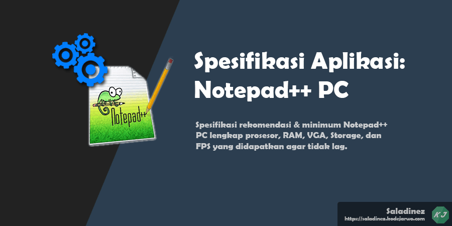 Spesifikasi Aplikasi: Notepad++ PC