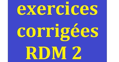 exercices corrigés rdm 2 génie civil pdf