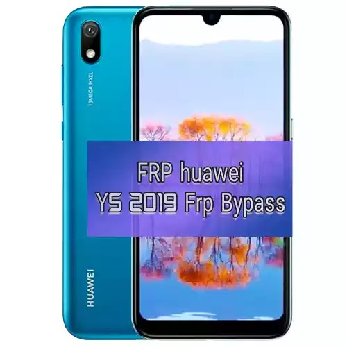 إزالة جوجل اكونت لهاتف هواوي FRP huawei Y5 2019 AMN-LX9, AMN-LX2
