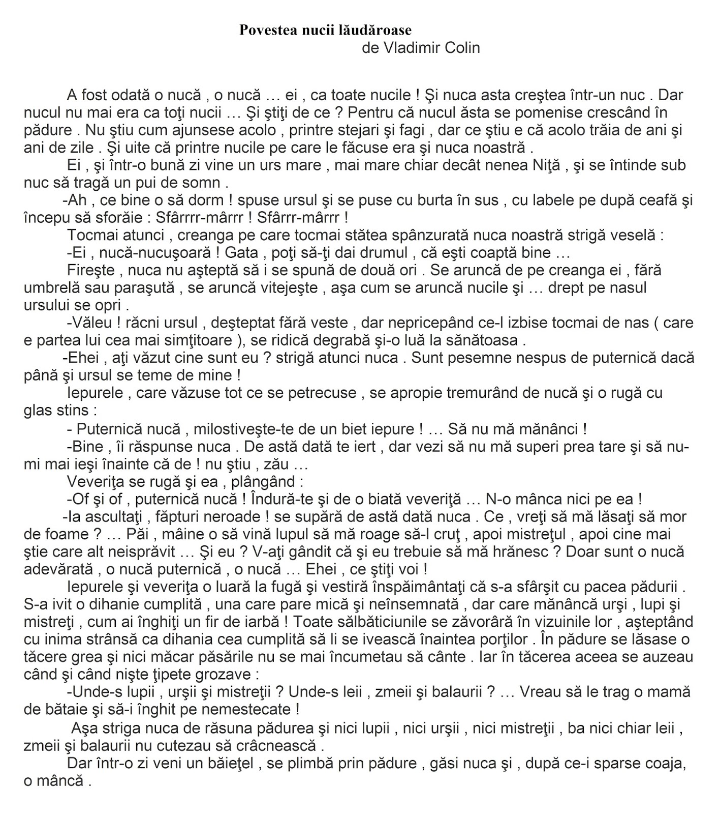 Lumea lui Scolarel...: „Povestea nucii lăudăroase” - de Vladimir Colin