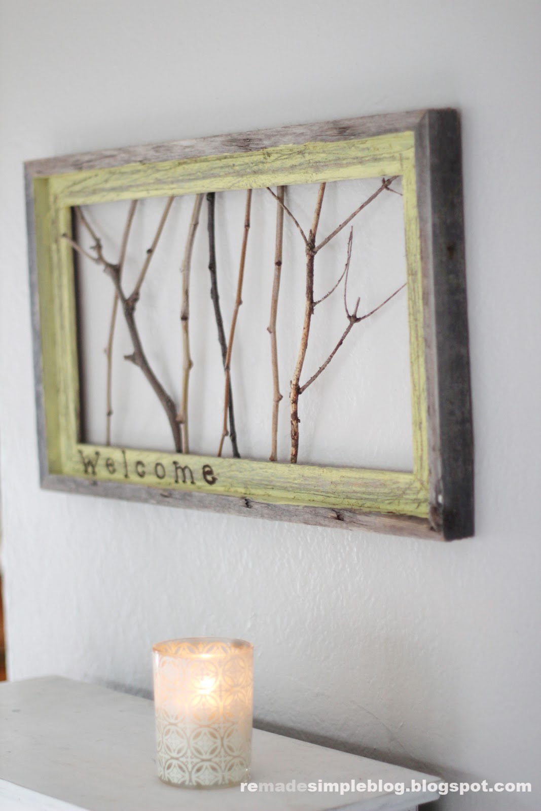 ReMadeSimple: Framed Sticks Welcome Sign