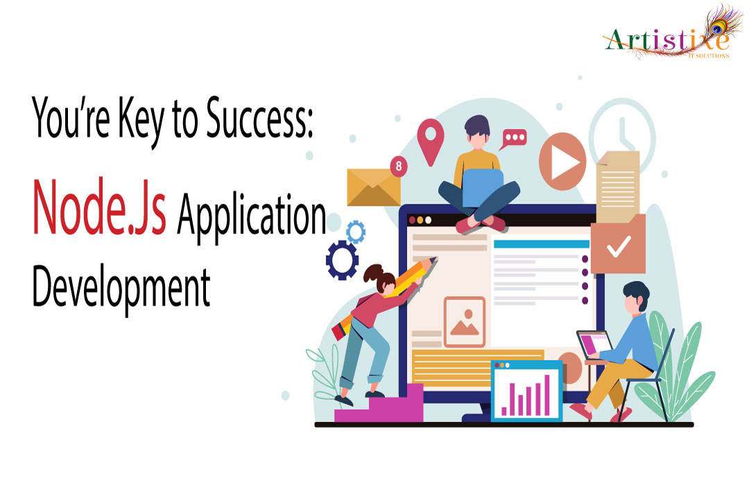You’re Key to Success: Node.Js Application Development