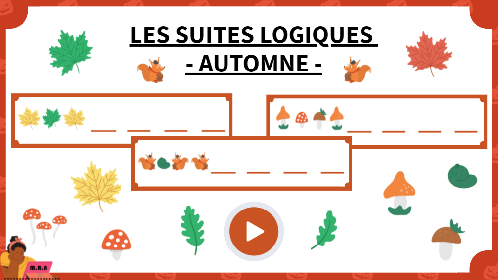 LES SUITES LOGIQUES - AUTOMNE