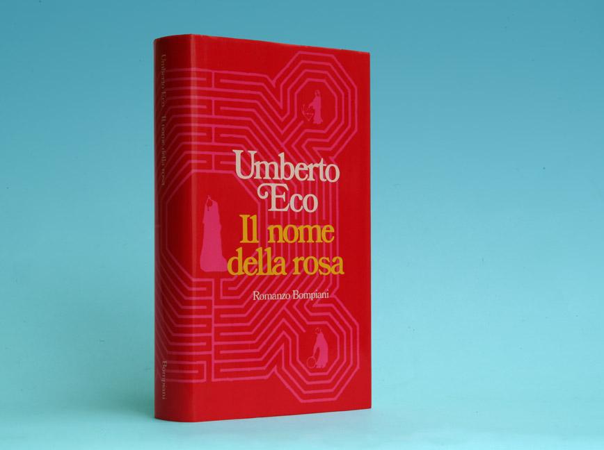 Il nome della rosa - Umberto Eco.