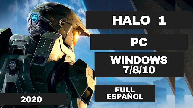 Juan Tutoriales PC: Descargar Halo 1 Combat Evolved [PC] [2020] 👉Windows 7/8/10👈 Full Español 1 Link