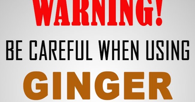 Warning: Be Careful Using Ginger! Here’s When You Shouldn’t Consume it ...