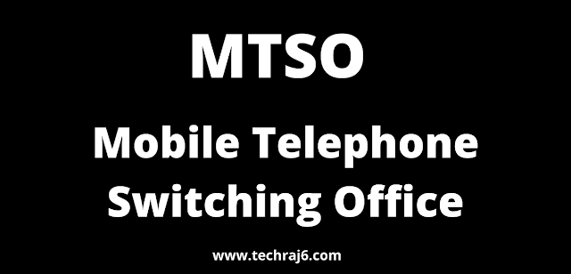 MTSO full form, What is the full form of MTSO
