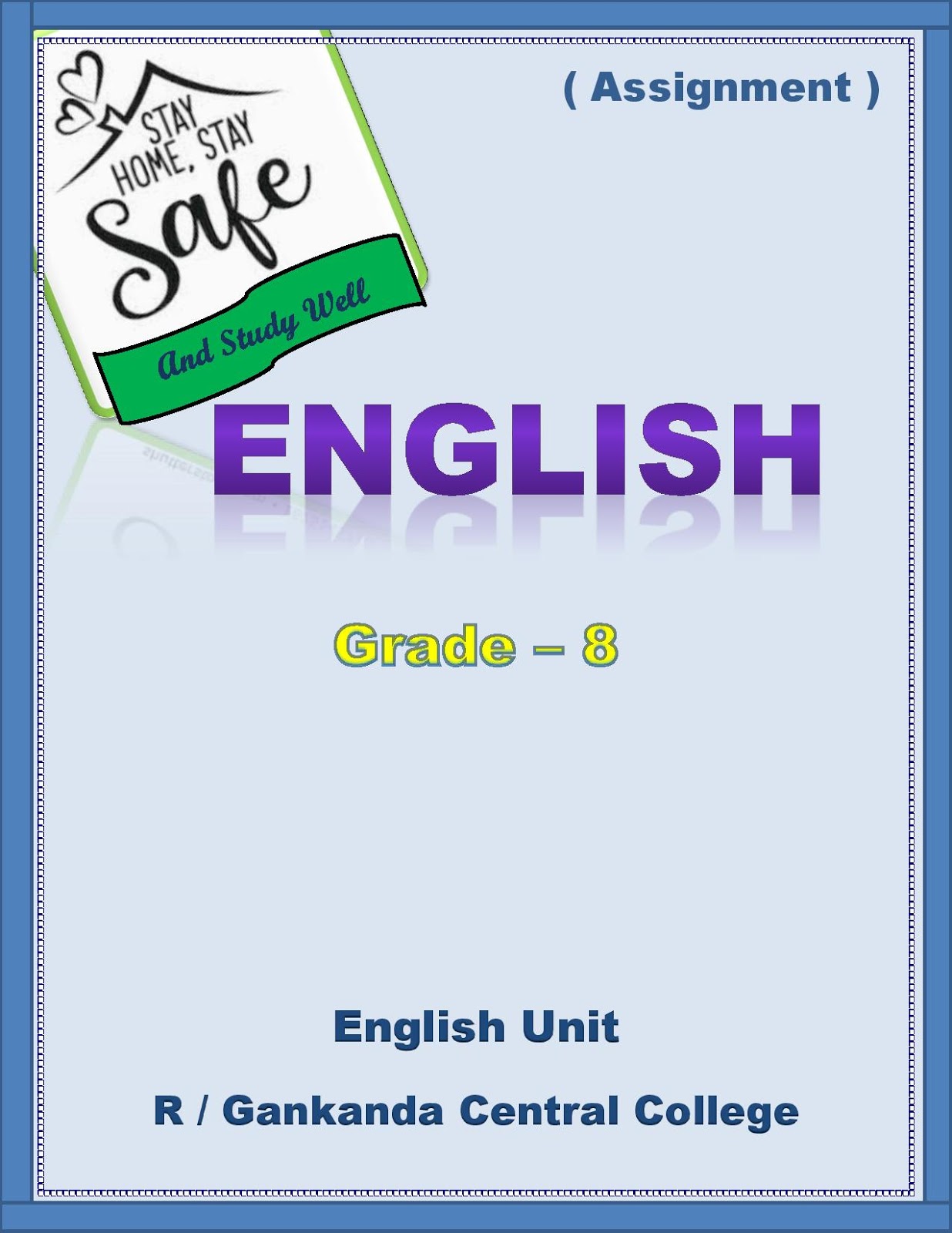 Anuladevi Balika Vidyalaya - Galle: Grade 8 -English Assignment