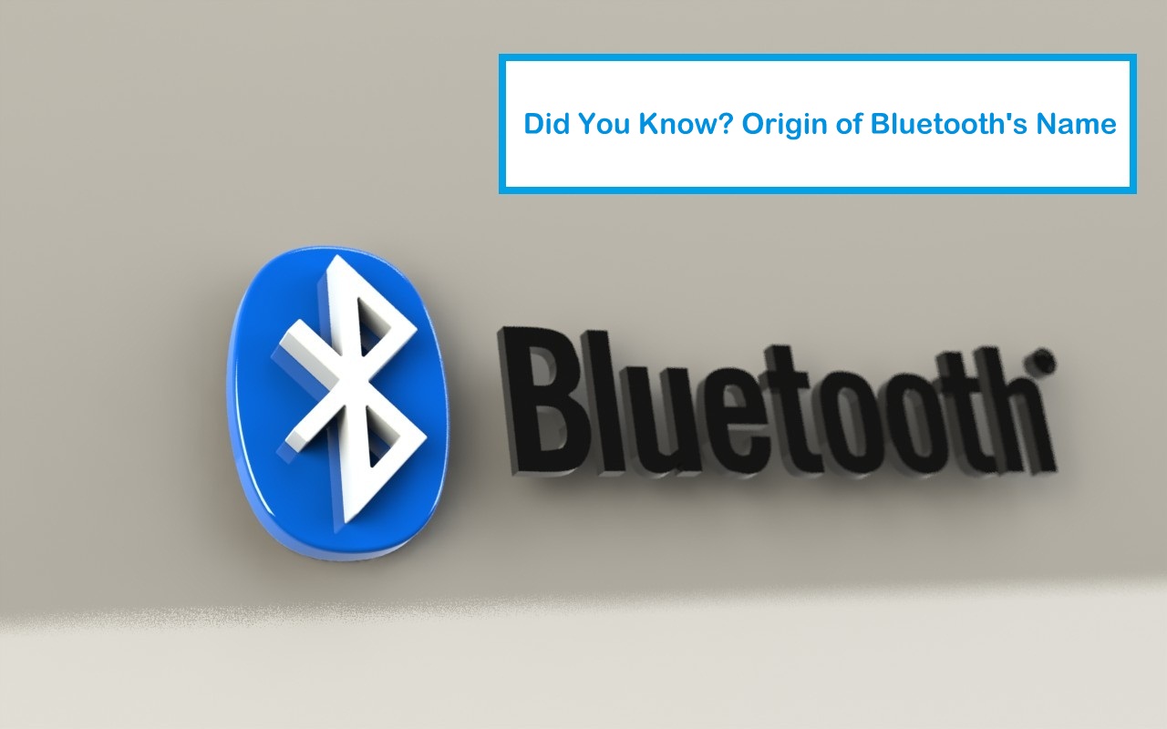 Did You Know? Origin of Bluetooth's Name | Konkankatta.in