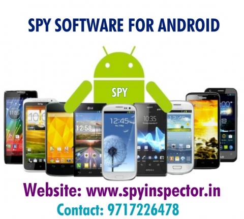 SPY INSPECTOR SOFTWARE, 9717226478: Incredible Usage Of Android Spy ...