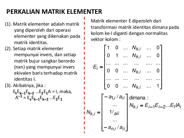 PERKALIAN MATRIKS ELEMENTER DAN PARTISI MATRIKS
