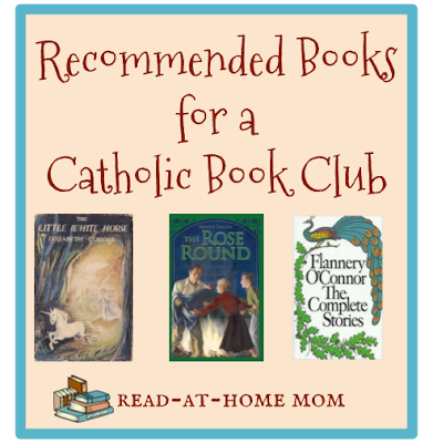 Read-at-Home Mom: Recommended Reading for Catholic Book Clubs