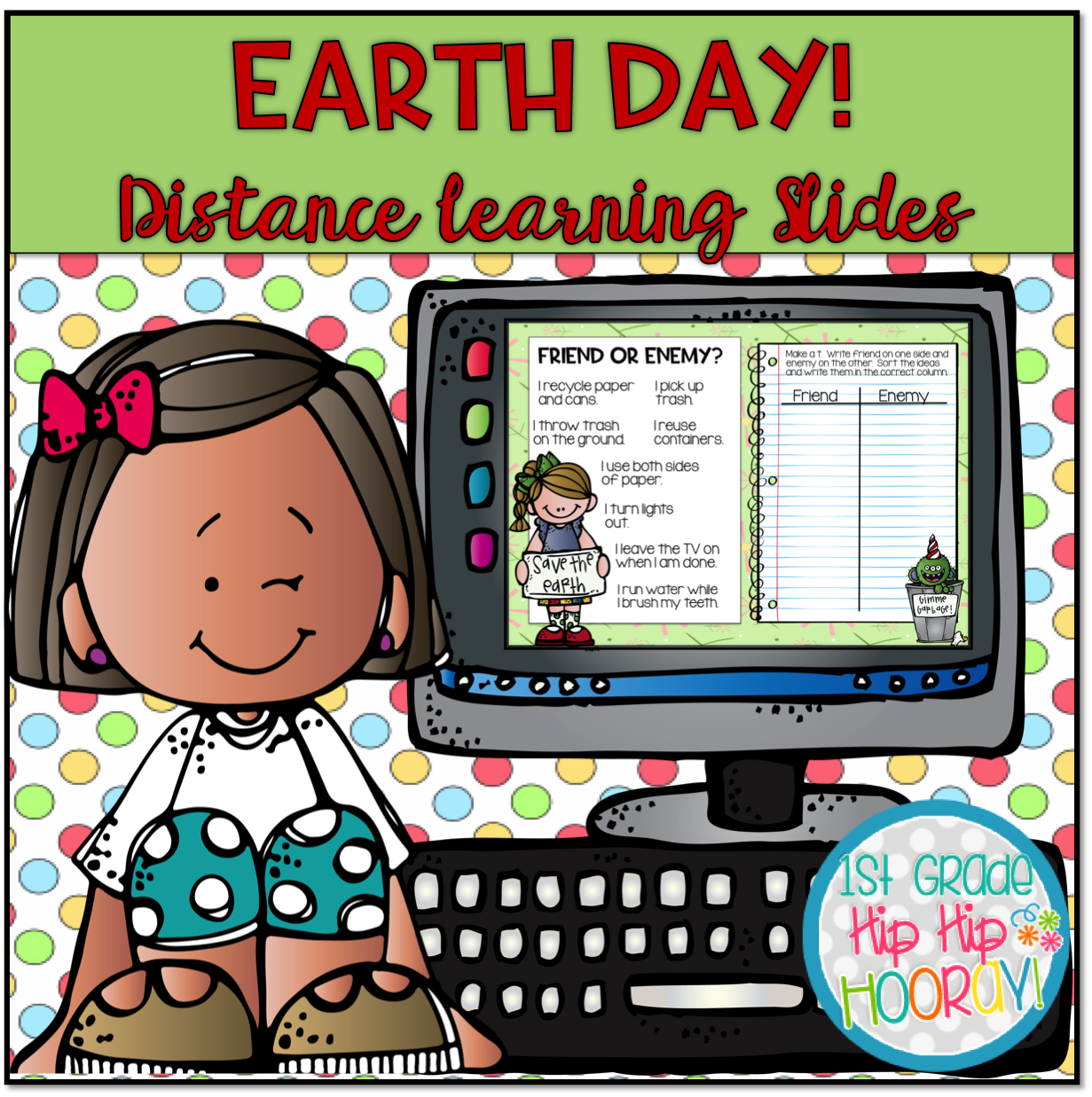 1st Grade Hip Hip Hooray!: Earth Day for Distance Learning