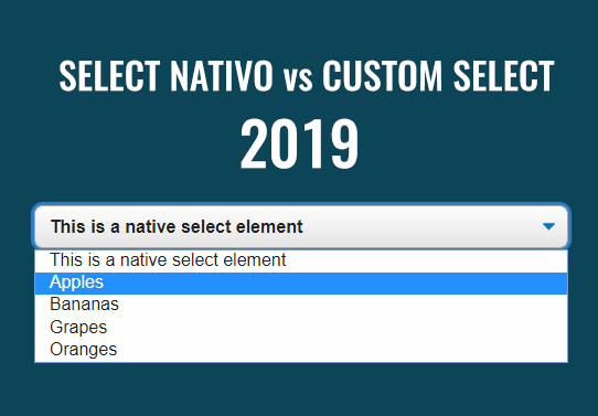 Select Nativo vs Custom Select - Modificar aspecto visual de un select ...