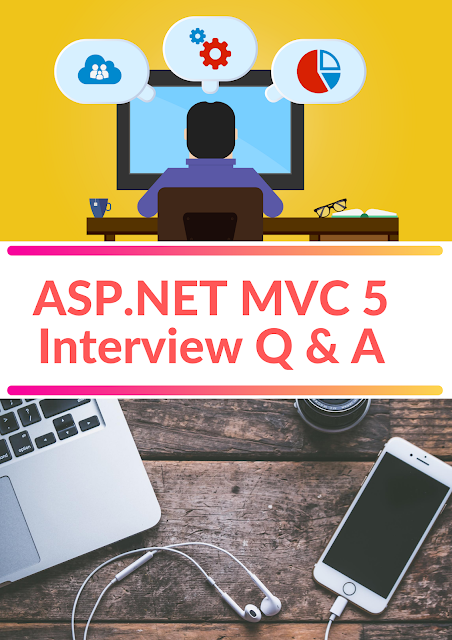 Top 16 ASP NET MVC 5 Interview Questions And Answers 2020 Updated top-16-asp-net-mvc-5-interview-questions-and-answers-2020-updated
