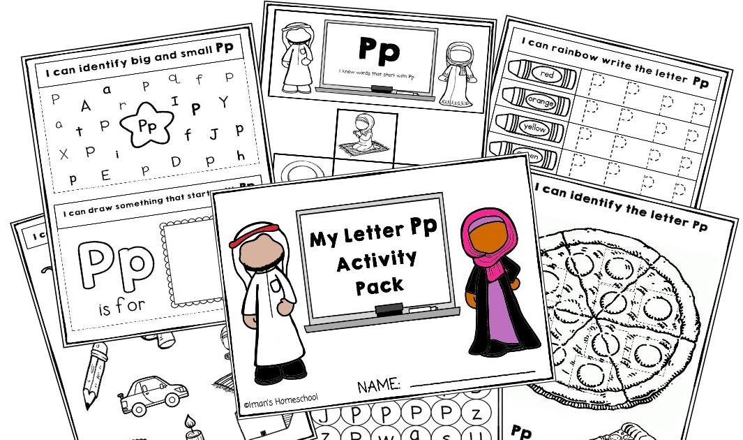 Iman's Homeschool ~ The Curriculum: Letter Pp Activity Pack
