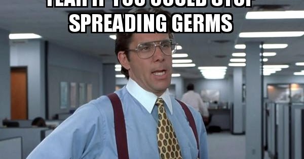 Germs,Spit,Boogers And Snot
