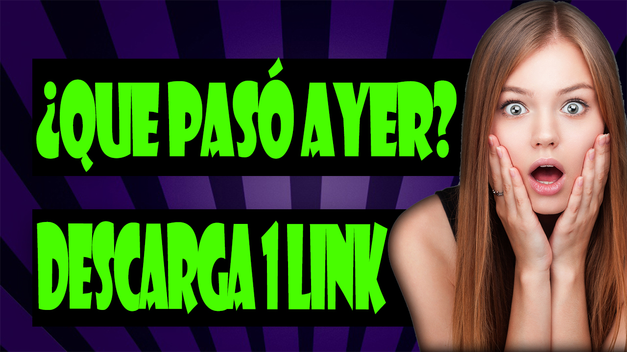Descargar Que Pas Ayer En Espa ol 1 Link TU ESPACIO CIBERNETICO 007 descargar-que-pas-ayer-en-espa-ol-1-link-tu-espacio-cibernetico-007