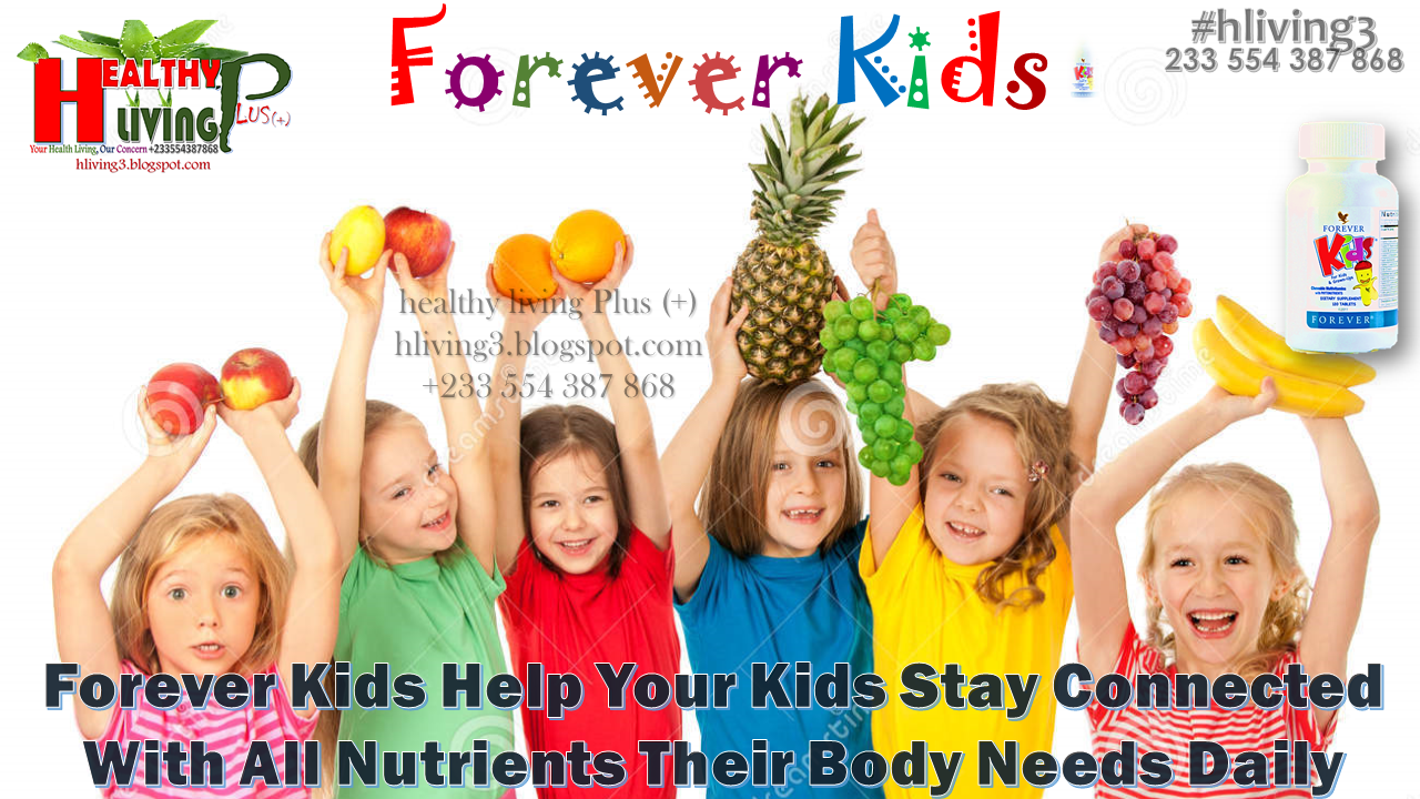 FOREVER KIDS | HEALTHY LIVING PLUS (+) COMPANY