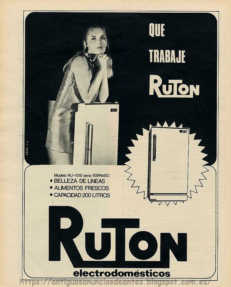 Antiguos anuncios de antes: Ruton (electrodomésticos) (7 anuncios)