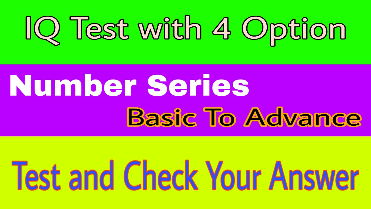 Number Series Quiz Reasoning Best IQ Questions With Answers number-series-quiz-reasoning-best-iq-questions-with-answers
