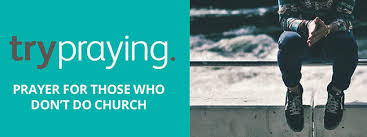 Tracing Rainbows: Lent Inspirations #5 - Try Praying