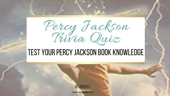 Percy Jackson Trivia Quiz | Jo Linsdell