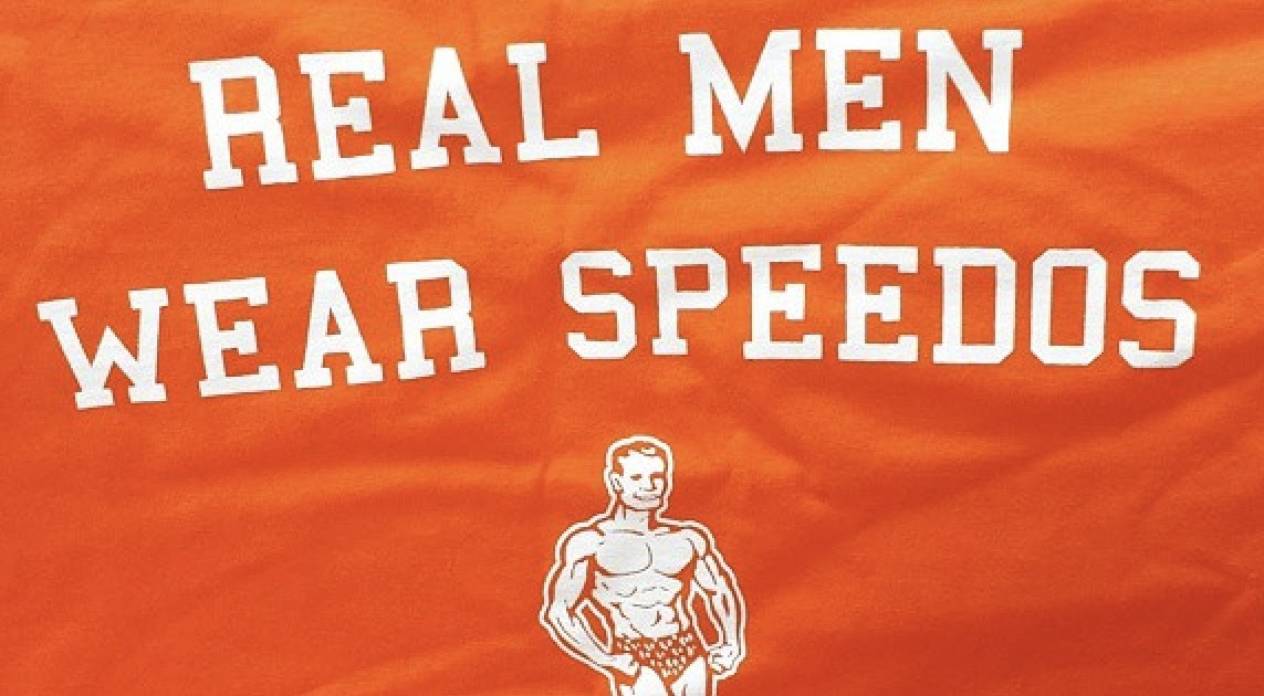 Speedo Musings: Real Men Wear Speedos