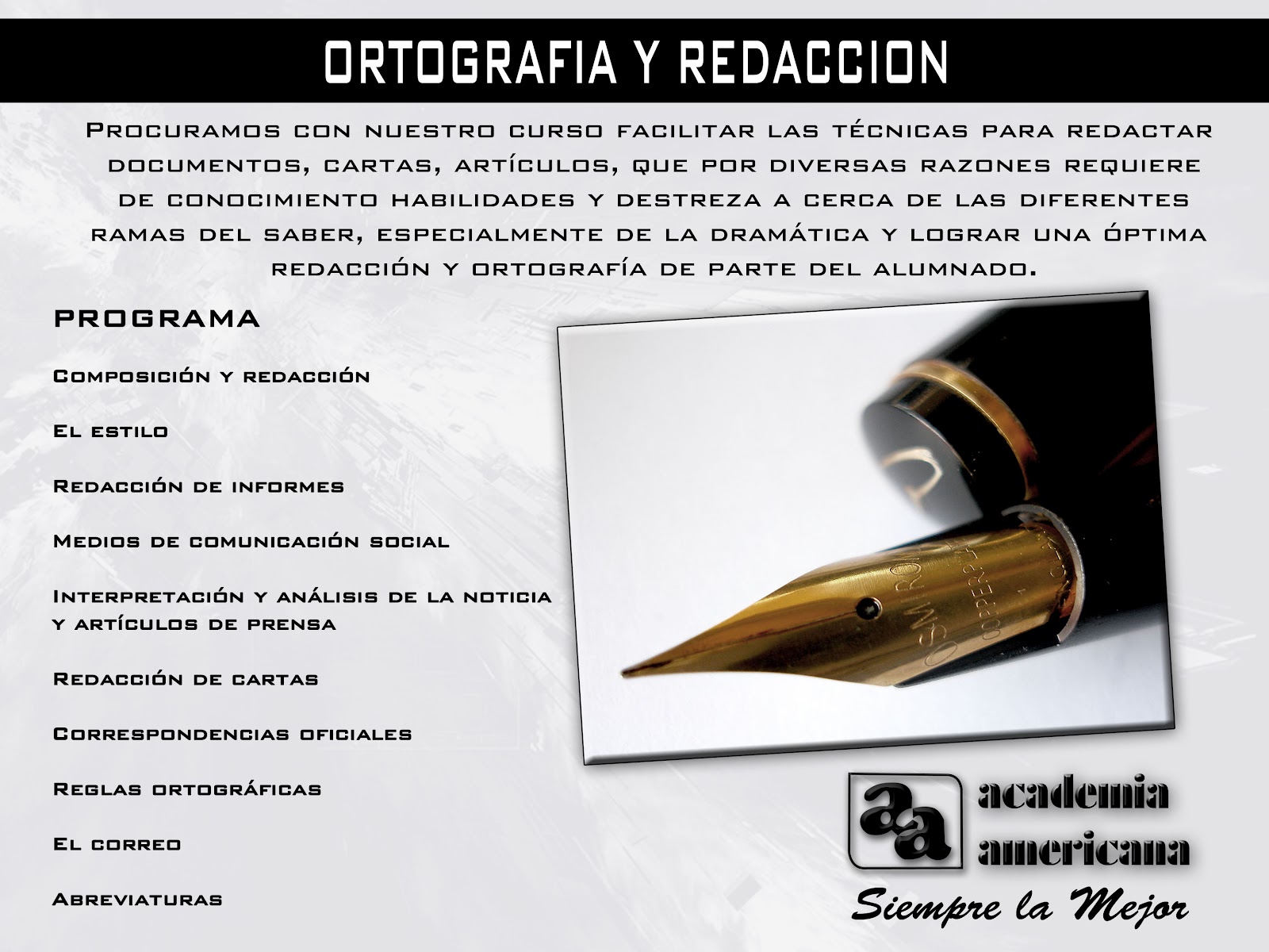 ACADEMIA AMERICANA: ORTOGRAFIA Y REDACCION