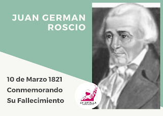 En Batallas: 10 marzo 1821 Fallece Juan Germán Roscio, Colombia