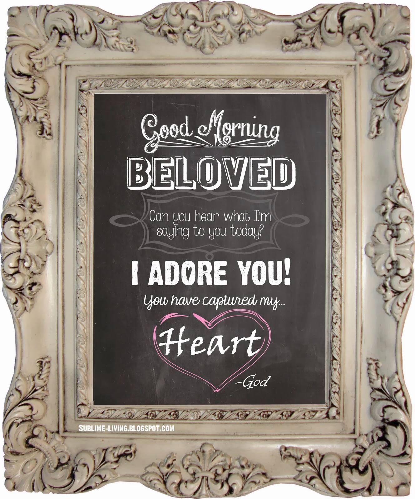 Sublime Living: You are His BELOVED - You have CAPTURED His HEART