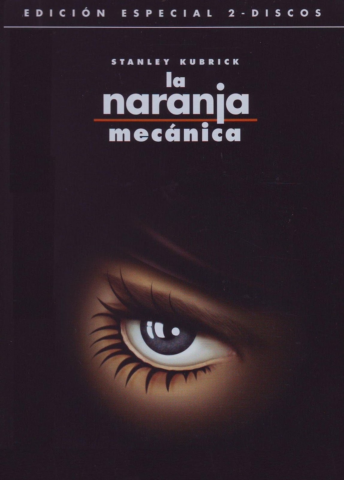 Cinefilia La Naranja Mecánica Perdida En Un Mundo Desconocido
