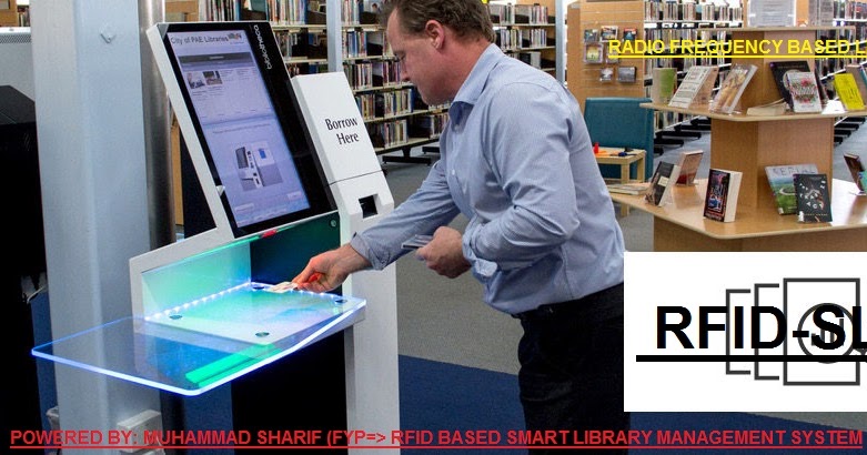 Department of Software Engineering, GCUF: RFID BASED SMART LIBRARY SYSTEM