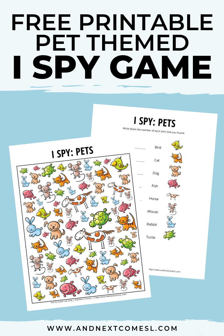 Pet Themed I Spy Game {Free Printable for Kids} | And Next Comes L ...