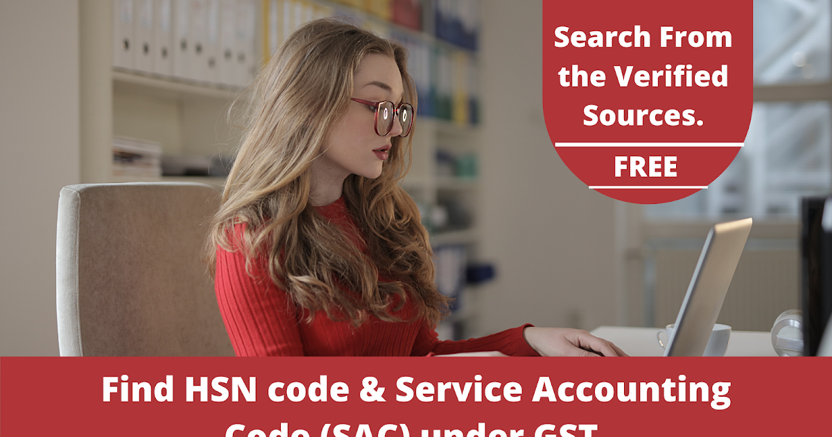 Find HSN Code, SAC for GST Rates from Verified Sources. Search the Free ...