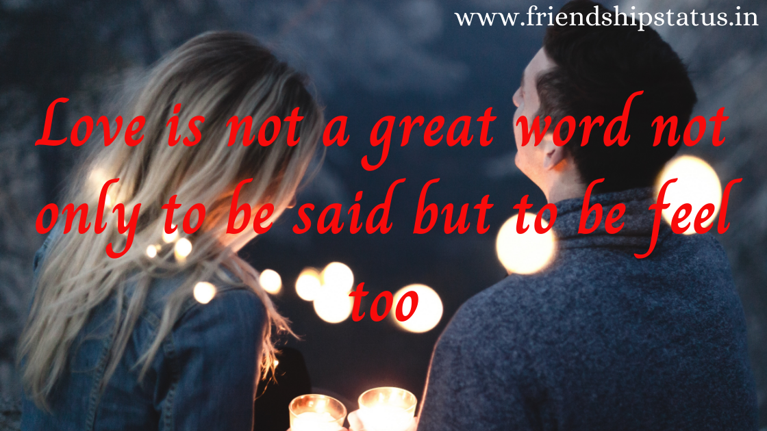 Best 50 Beautiful Feelings of Love Quotes to Your Love