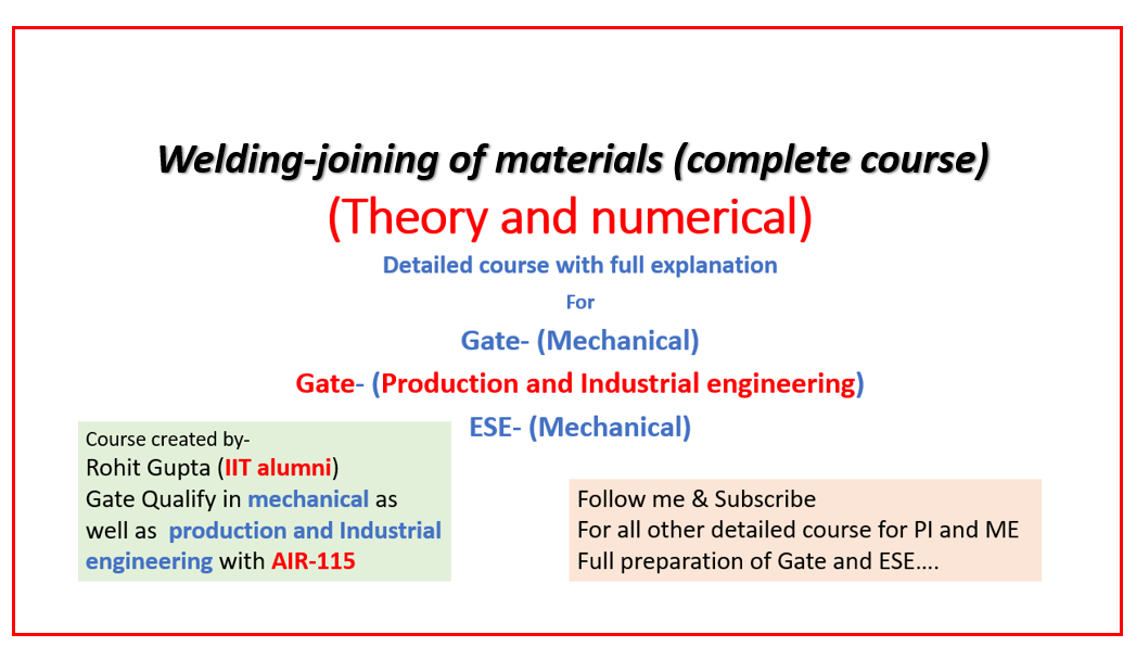 GATE PI: Welding complete course | Learnhub