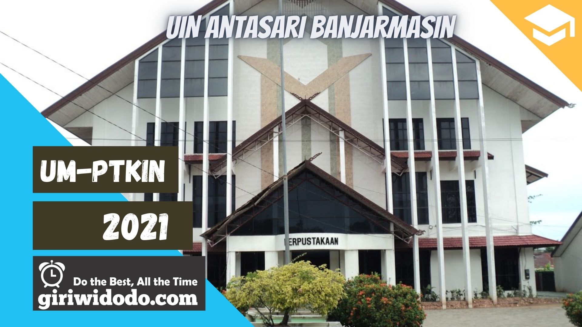 Jurusan dan Daya Tampung (Kuota) UM PTKIN Universitas Islam Negeri Antasari Banjarmasin (UIN ...