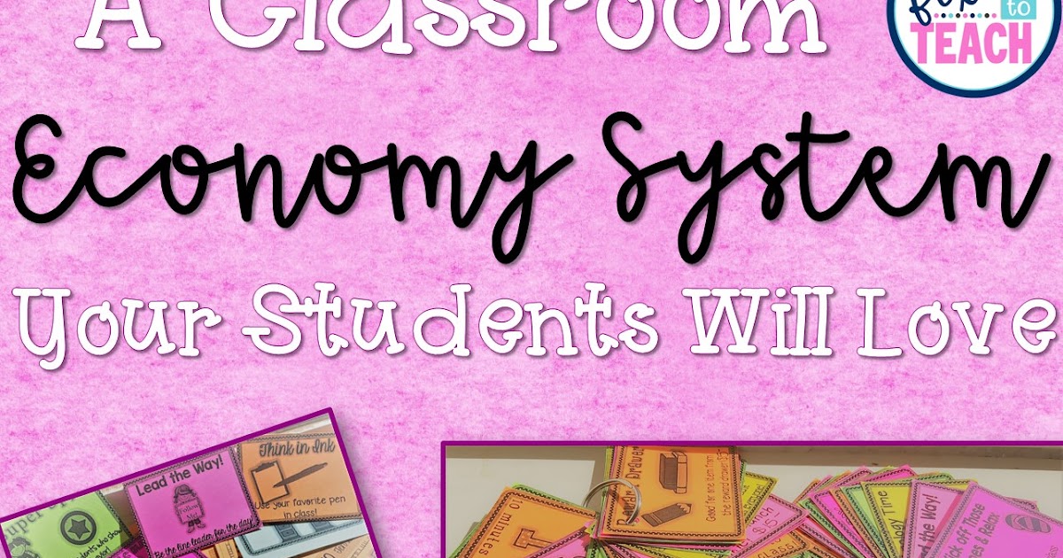 A Classroom Economy System Your Students Will Love | Fixin' to Teach