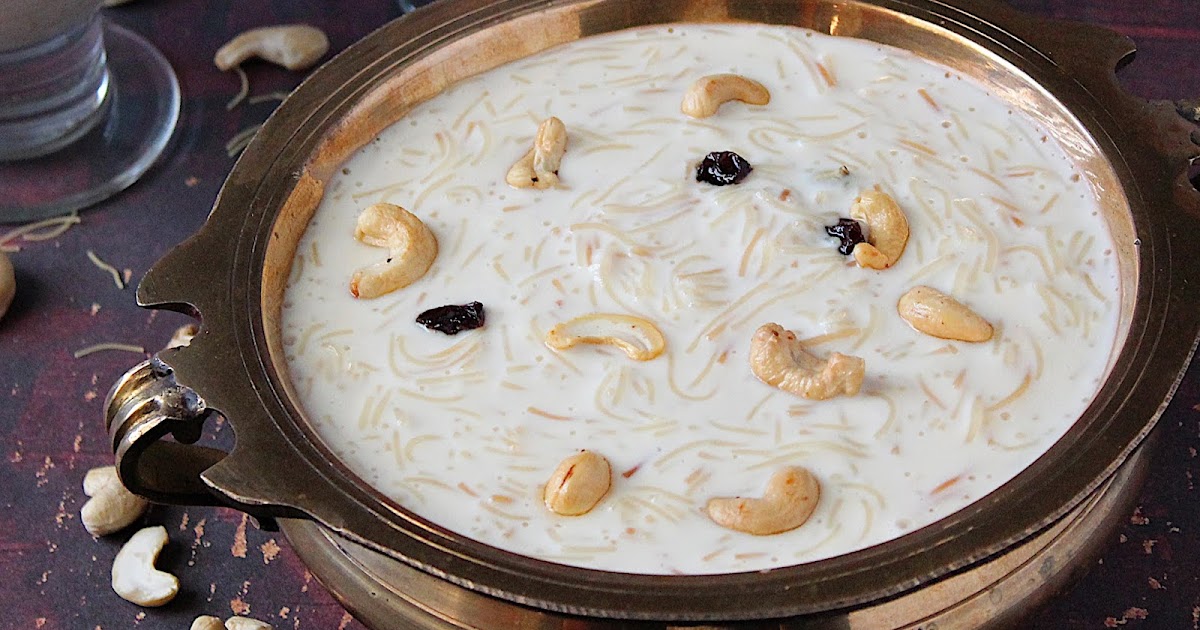 Semiya Payasam/ Vermicelli Kheer