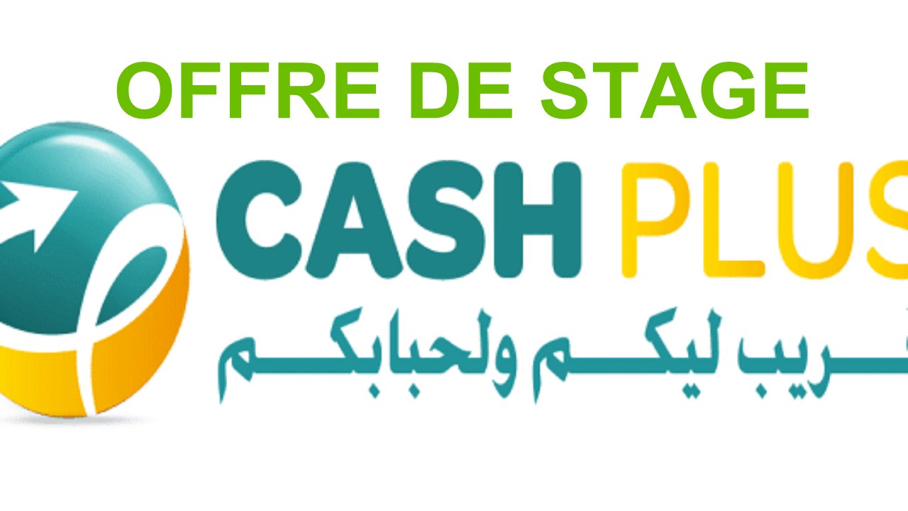 Cash Plus lance une Campagne Stagiaires PFE 2019