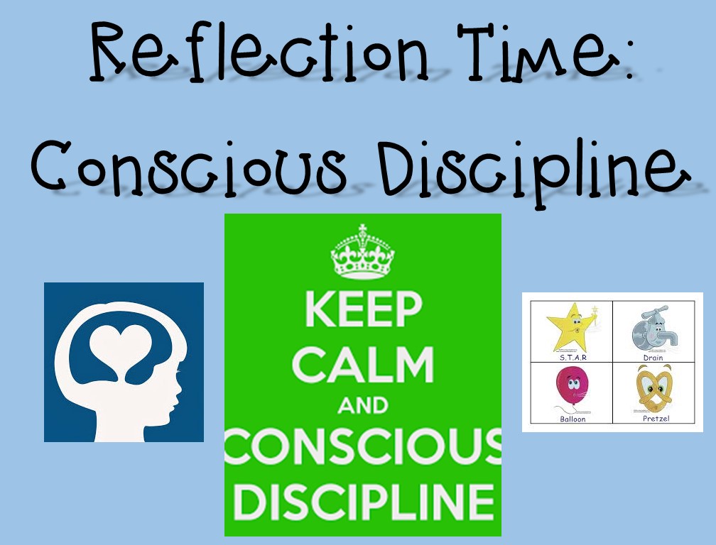 Jen's Kinder Kids: Reflection Post #1- Conscious Discipline