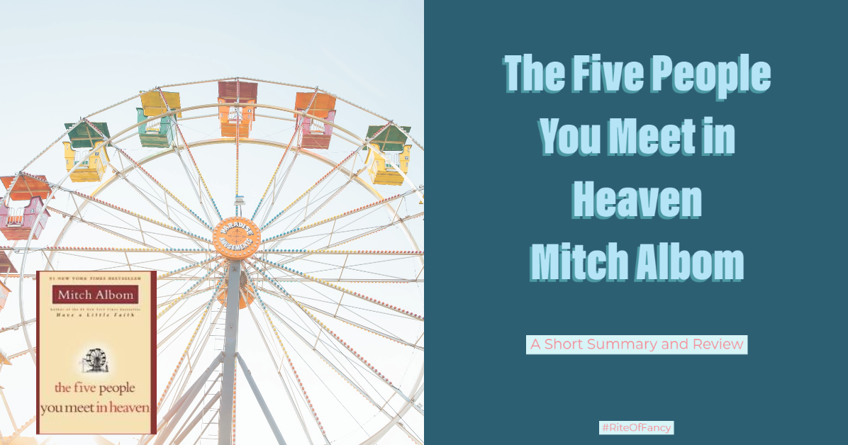 The Five People You Meet In Heaven by Mitch Albom - A Short Summary ...