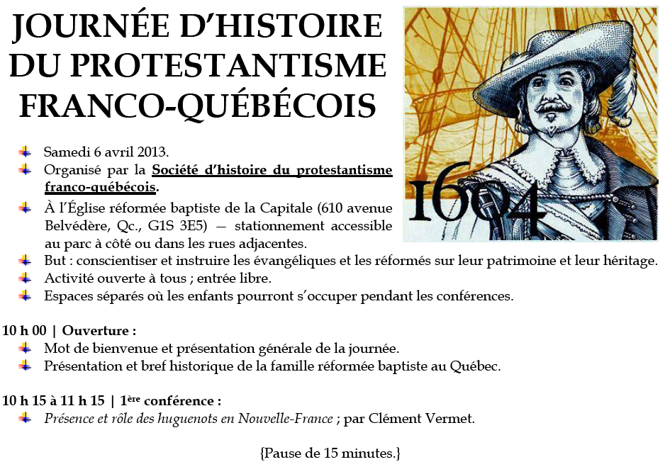 Pour une école libre au Québec: Journée d'histoire du protestantisme ...