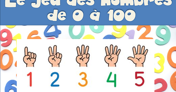 JEUX POUR LA CLASSE DE FLE: LE JEU DES NOMBRES DE 0 À 100