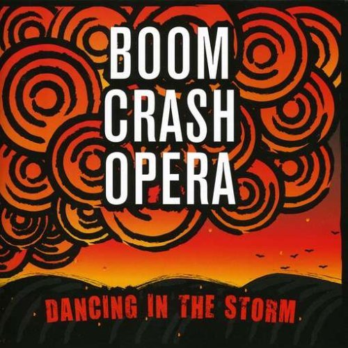 Hung Up On Retro: Dancing in the Storm - Boom Crash Opera