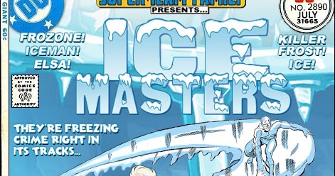 Super-Team Family: The Lost Issues!: Ice Masters