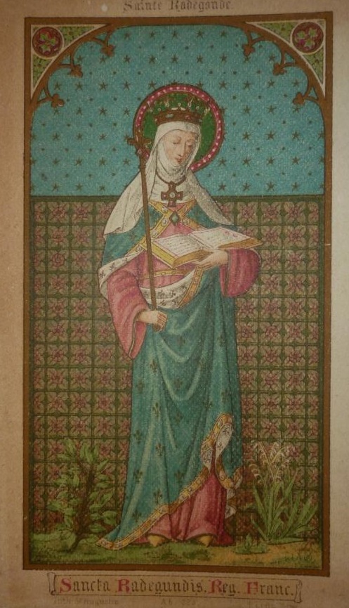 Tous les saints du paradis: Sainte Radegonde de Poitiers