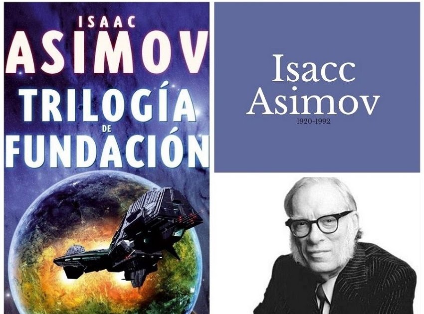 Los mejores libros de Isaac Asimov, Ciencia Ficción